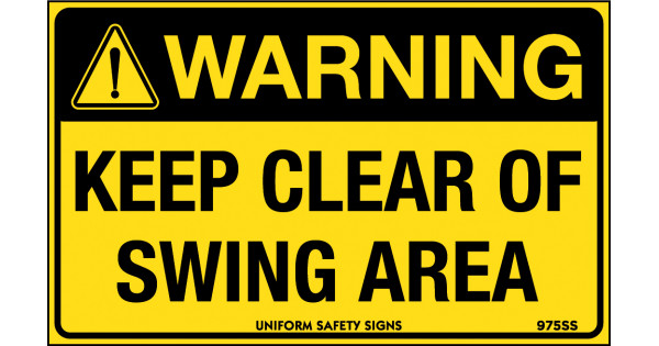 Warning - Keep Clear Of Swing Area