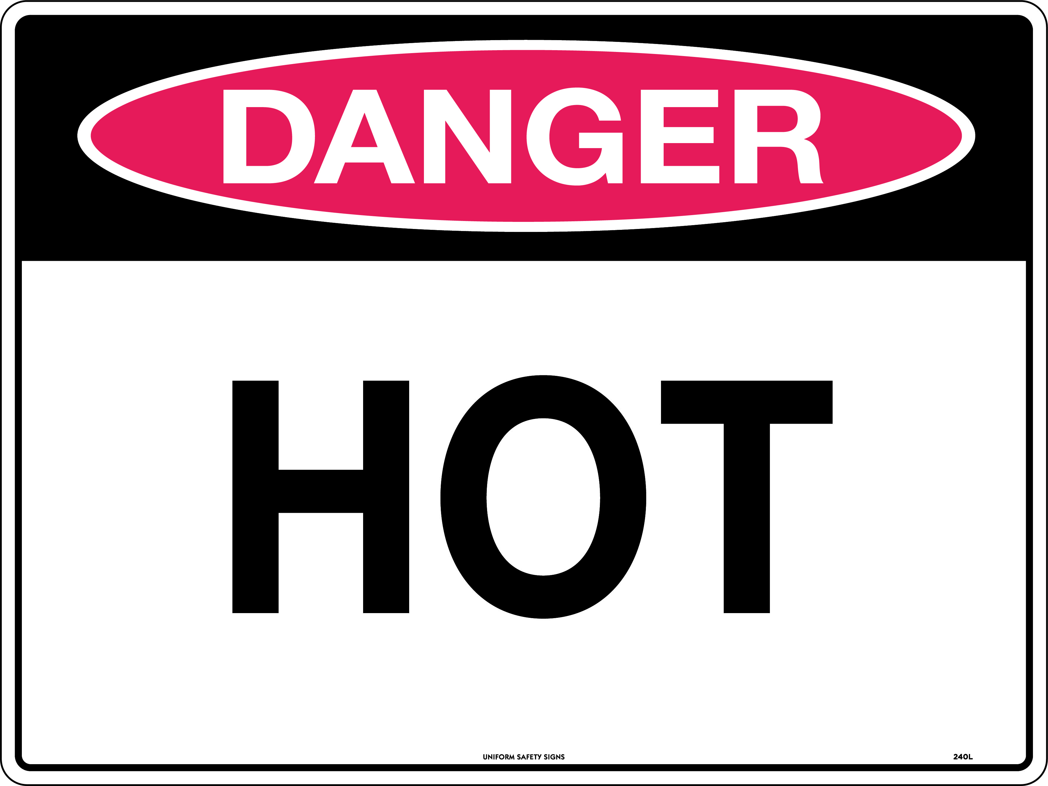 Danger - Hot