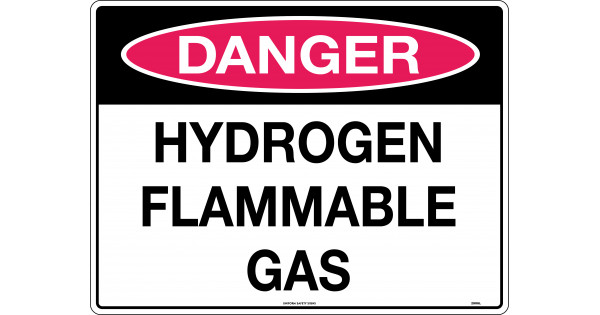 Danger - Hydrogen Flammable Gas